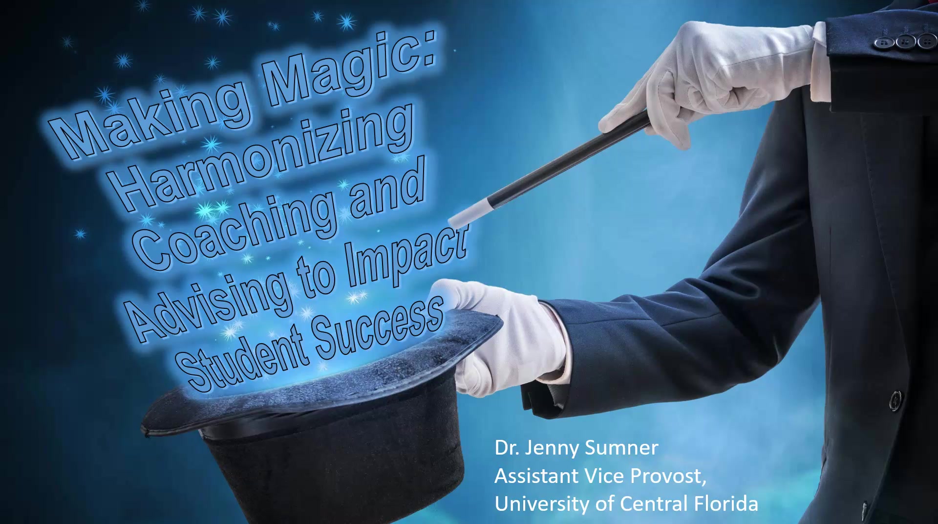 203 - Making Magic: Harmonizing Coaching and Advising to Impact Student ...